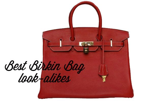 Fashion Friday: The Best Birkin Look-Alike Bags - Skimbaco Lifestyle ...