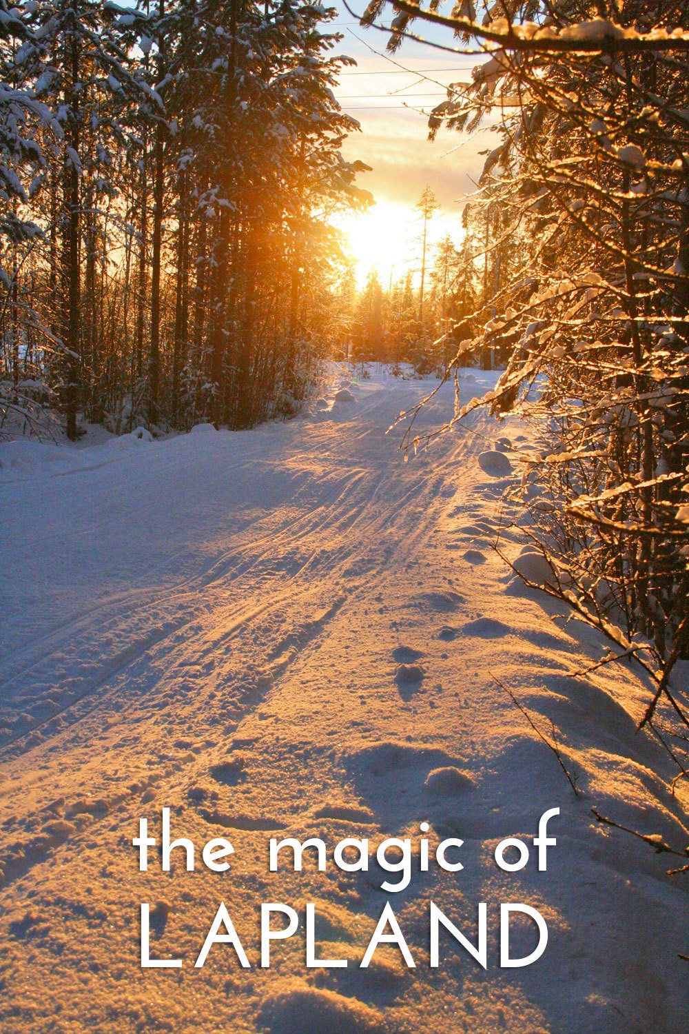 Experiencing the Magic of Lapland in Rovaniemi, Finland - Skimbaco ...